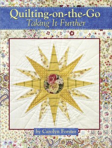 Quilting On The Go - Carolyn Forster's Quilting On The Go