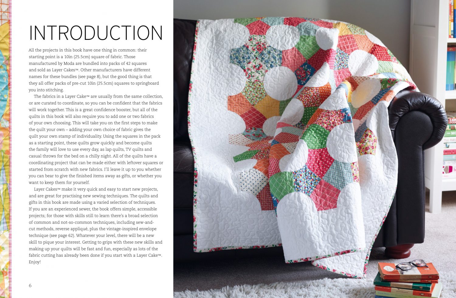 Sew Layer Cake Quilts & Gifts - Carolyn Forster's Quilting On The Go