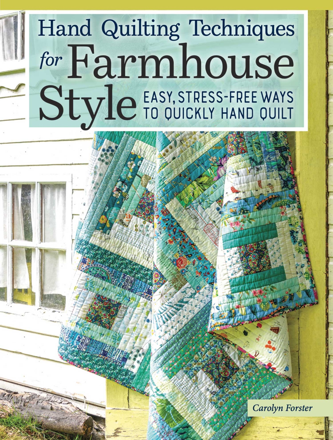 Sew Layer Cake Quilts & Gifts - Carolyn Forster's Quilting On The Go